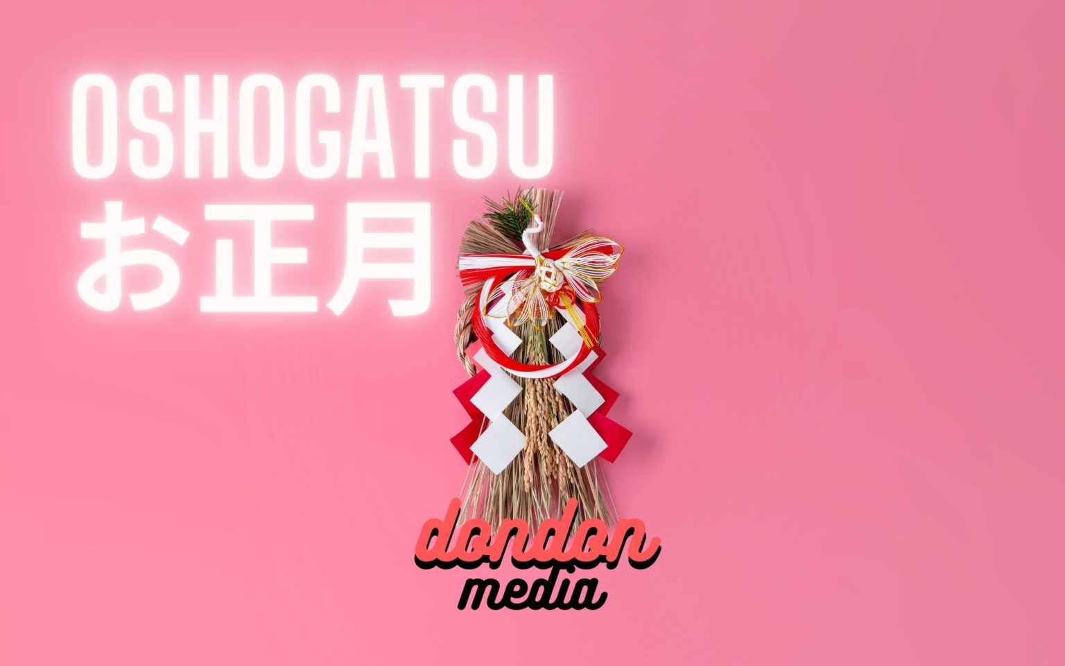 🍊 8 aspects culturels d'oshogatsu, le nouvel an japonais