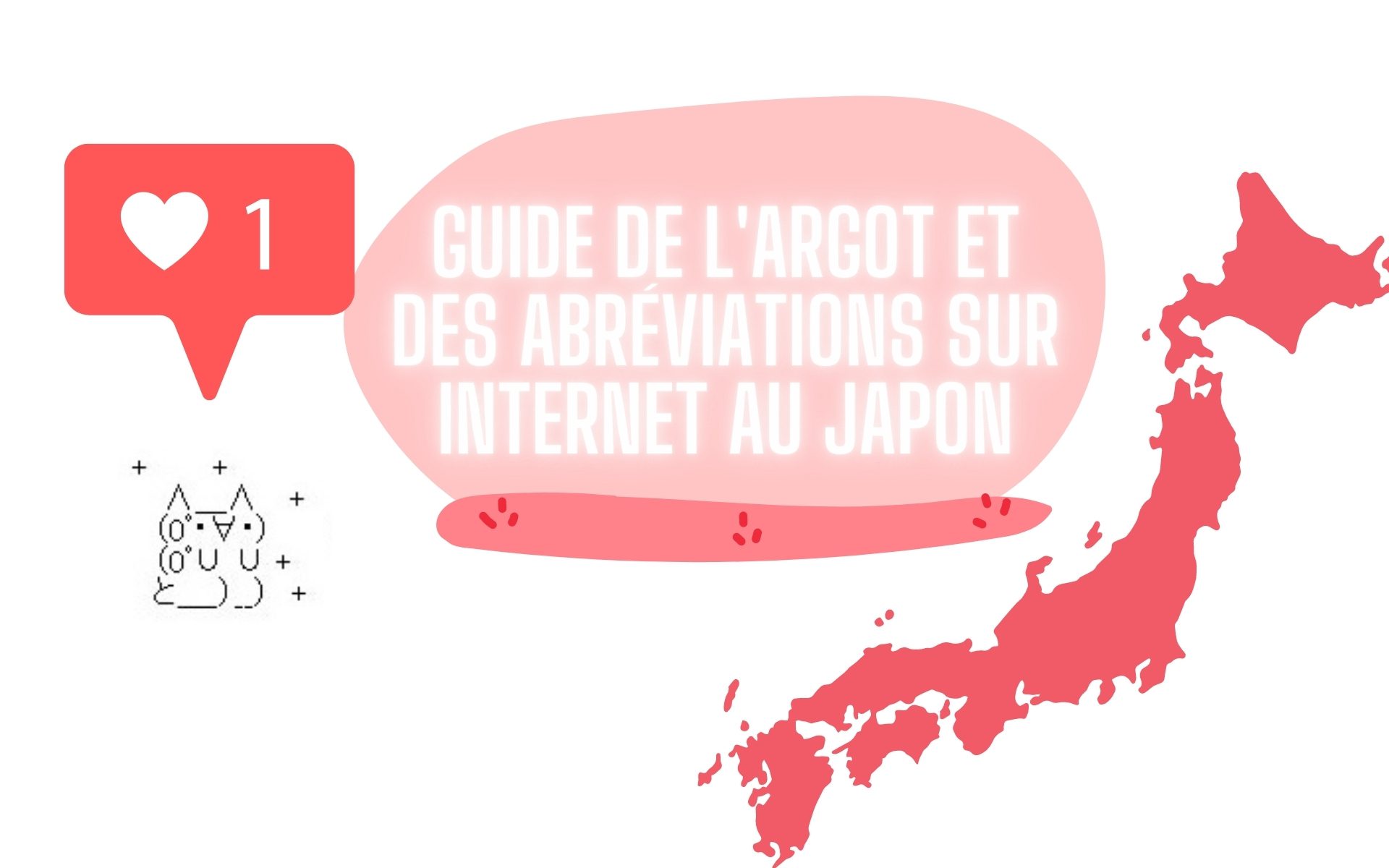 🙊 Guide de l'argot et des abréviations sur internet au Japon