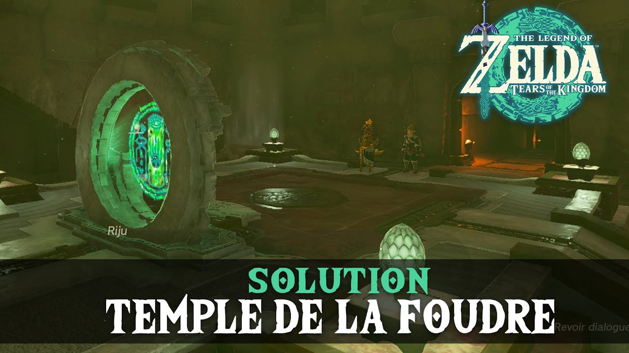 ⚡ Zelda Tears of the Kingdom (TotK) : Solution du Temple de la Foudre